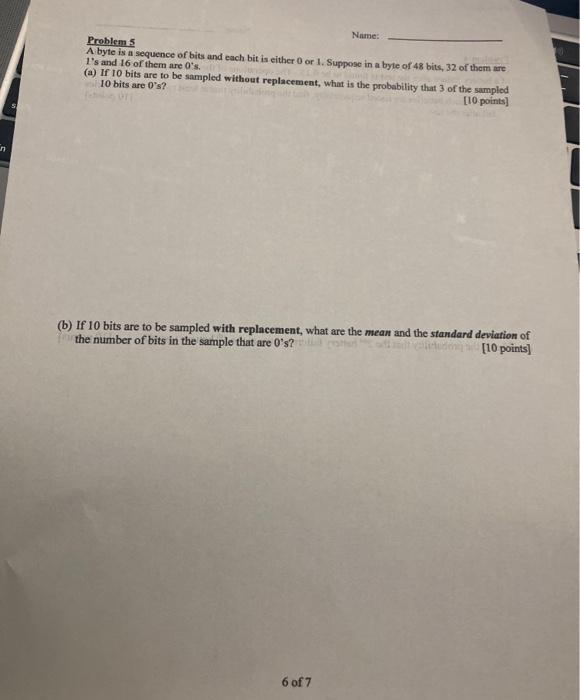 Solved Name: Problems A byte is a sequence of bits and each | Chegg.com