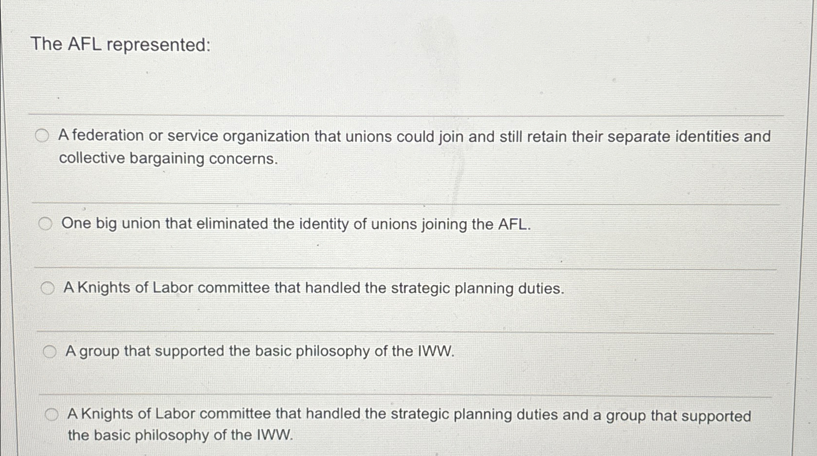Solved The AFL represented:A federation or service | Chegg.com