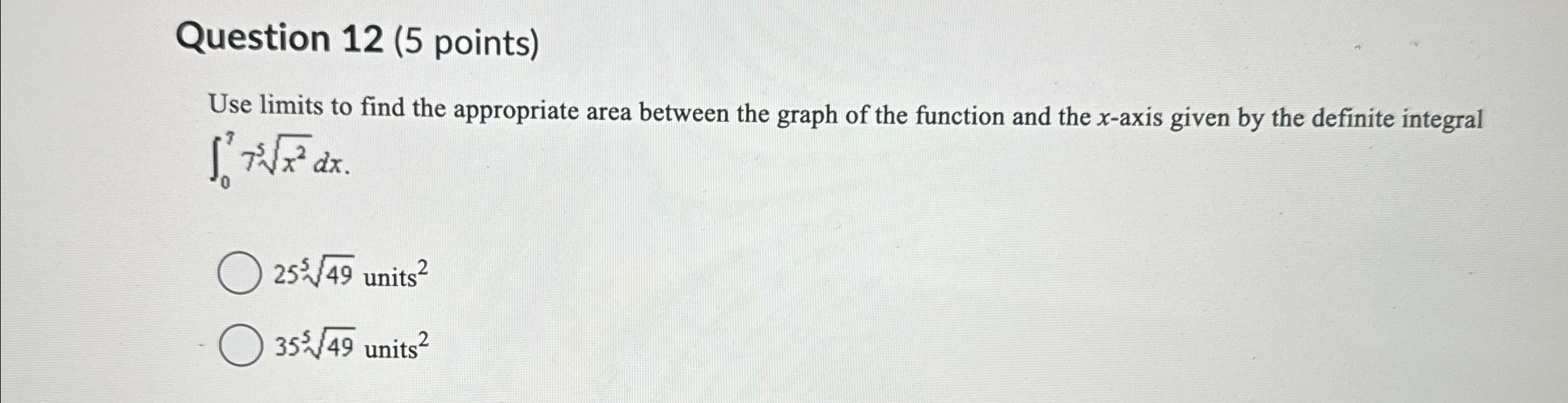 Solved Question 12 (5 points)Use limits to find the | Chegg.com Solved Question 12 (5 points)Use limits to find the | Chegg.com