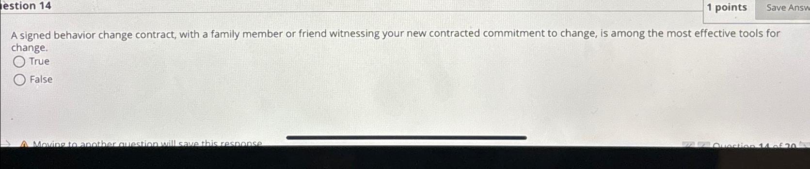 Solved lestion 141 ﻿pointsSave AnswA signed behavior change | Chegg.com