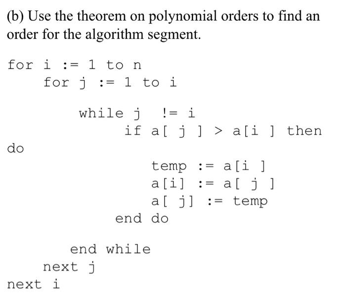 Solved (b) Use the theorem on polynomial orders to find an | Chegg.com