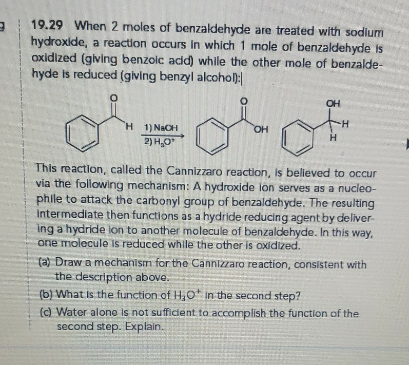 Solved 19.29 When 2 moles of benzaldehyde are treated with | Chegg.com