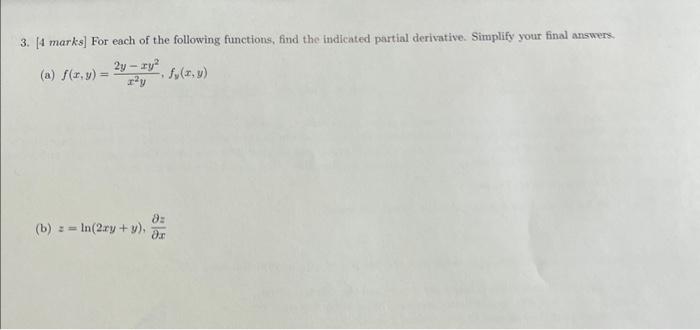 Solved 3. [4 marks] For each of the following functions, | Chegg.com