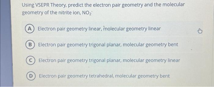 Solved Using VSEPR Theory, predict the electron pair | Chegg.com