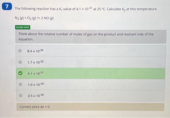 Solved The following reaction has a Kc value of 4.1×10−31 at | Chegg.com