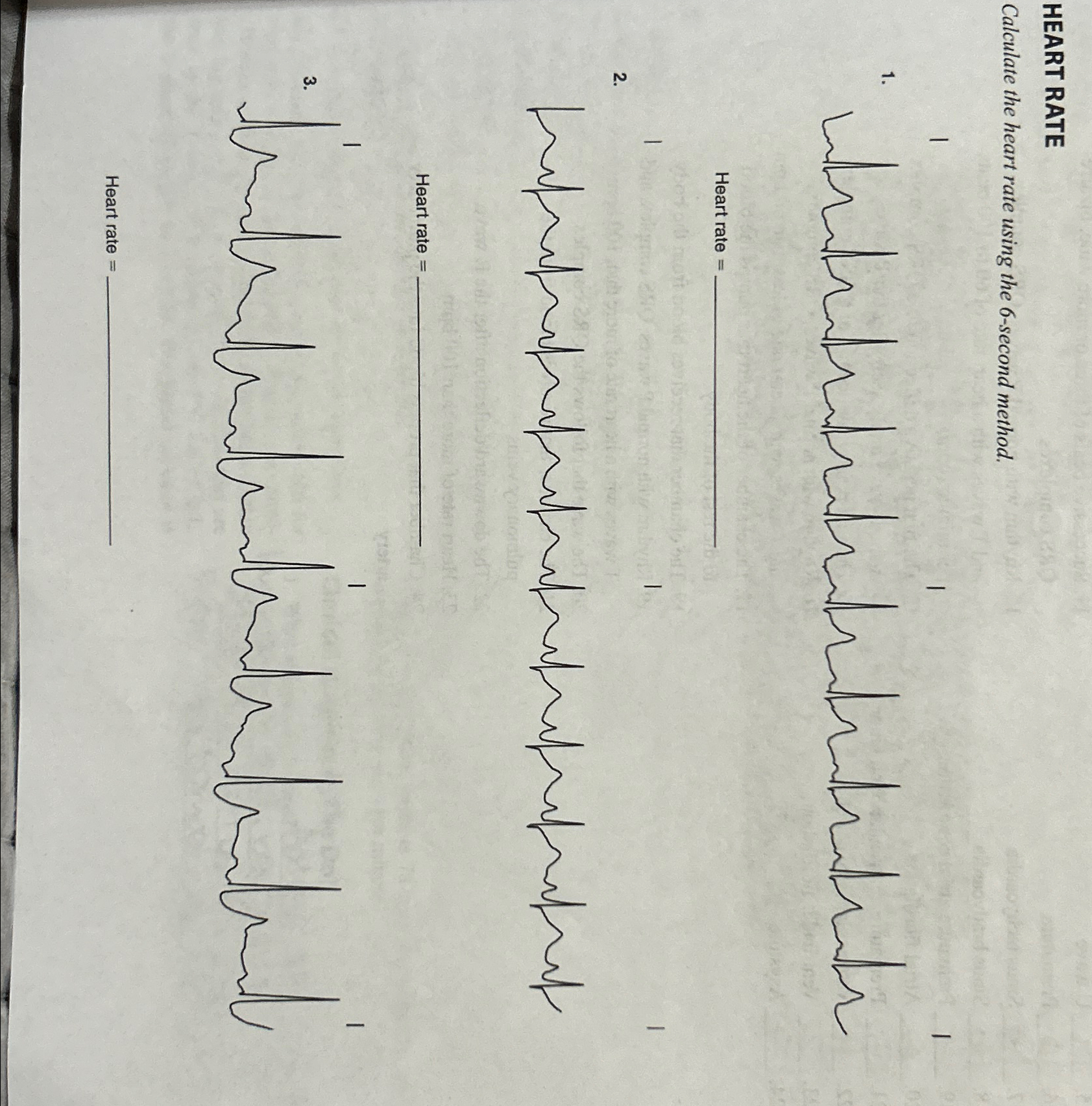 HEART RATECalculate the heart rate using the 6-second | Chegg.com