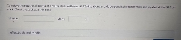 Solved Calcuiate the rotational inertia of a meter stick, | Chegg.com