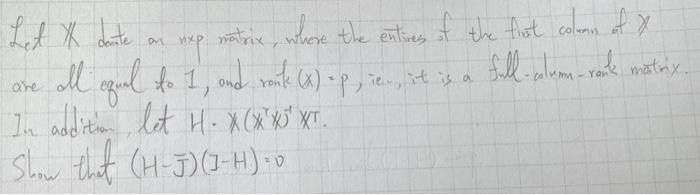 Solved Let X date on nxp matrix, where the entines of the | Chegg.com