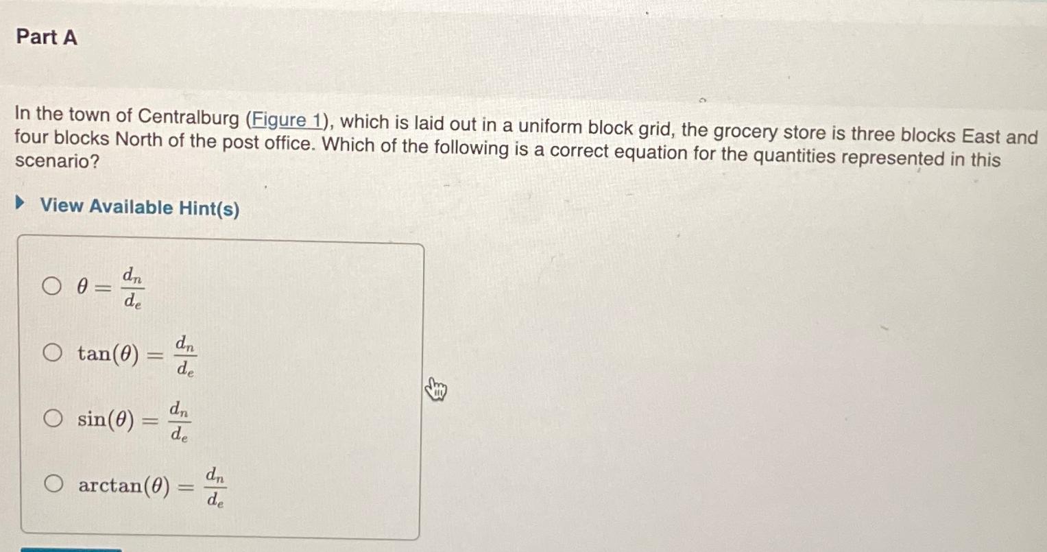 Solved Part AIn the town of Centralburg (Figure 1), ﻿which | Chegg.com