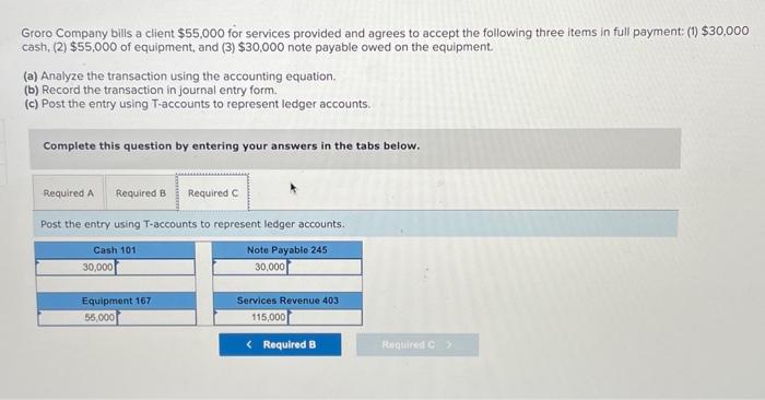 Solved Groro Company bills a client $55,000 for services | Chegg.com