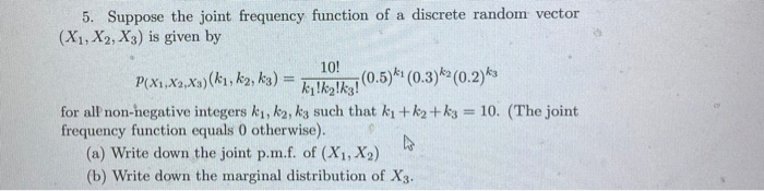 Solved 5. Suppose the joint frequency function of a discrete | Chegg.com