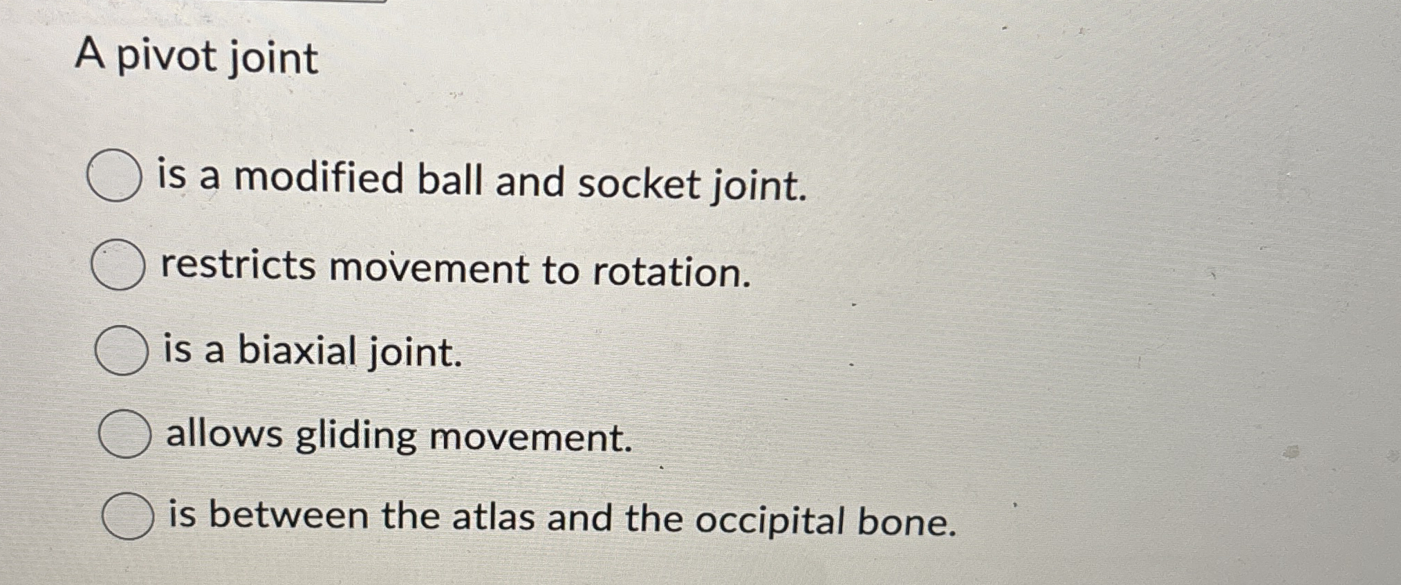 Solved A pivot jointis a modified ball and socket | Chegg.com