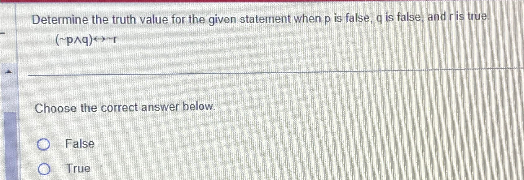 Solved Determine the truth value for the given statement | Chegg.com
