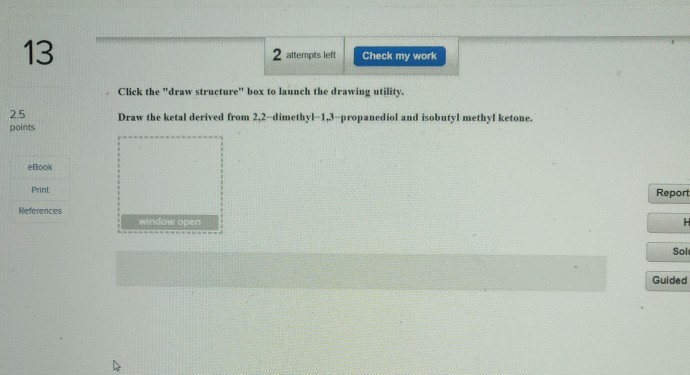Solved 13 2 attempts left Check my work Click the "draw | Chegg.com
