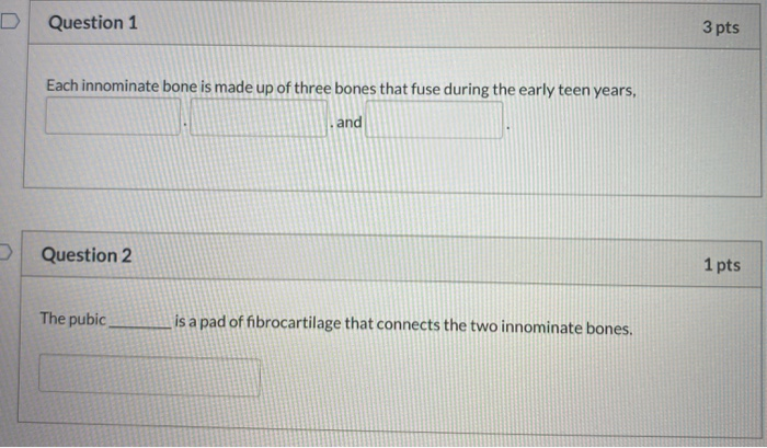 Solved Question 1 3 pts Each innominate bone is made up of | Chegg.com