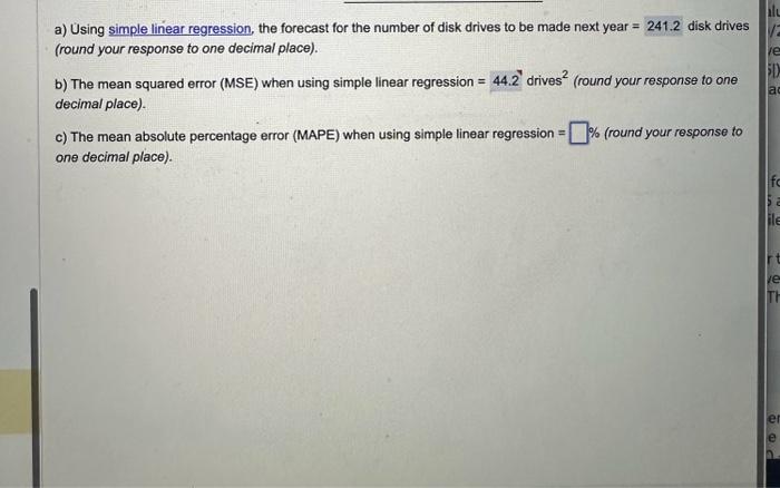 Solved a) Using simple linear regression, the forecast for | Chegg.com