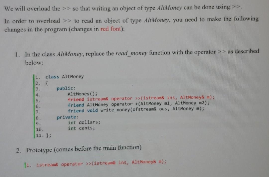 Solved We will overload the >> so that writing an object of | Chegg.com