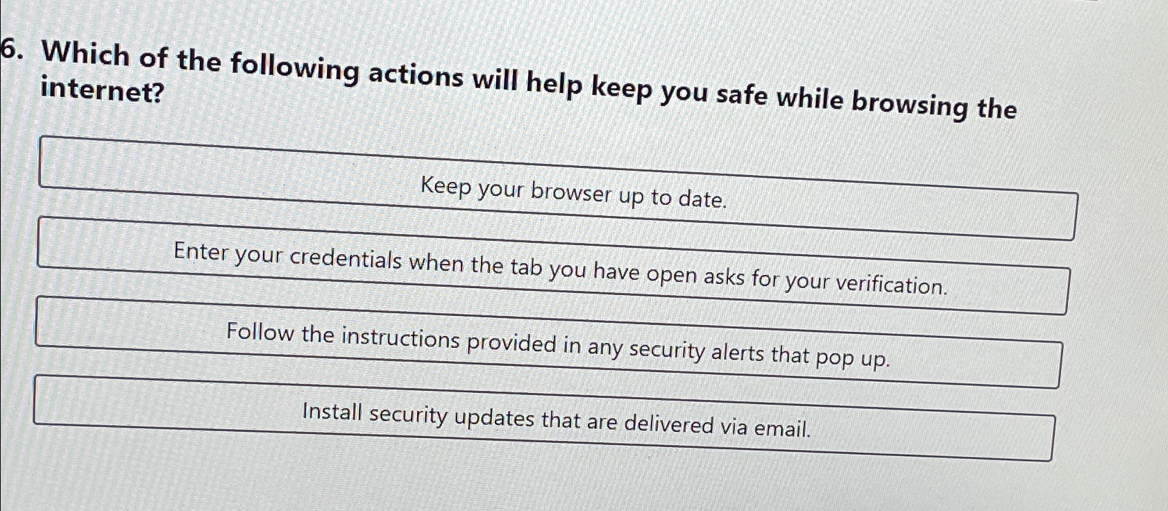 Solved Which of the following actions will help keep you | Chegg.com