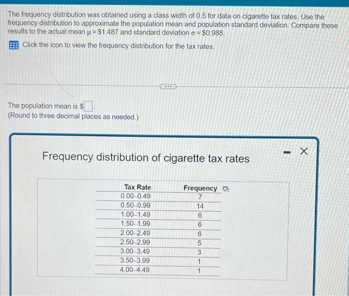 Solved The frequency distribution was obtained using a class | Chegg.com