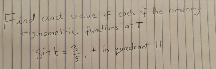 Solved Find exact Value of each of the remaining | Chegg.com