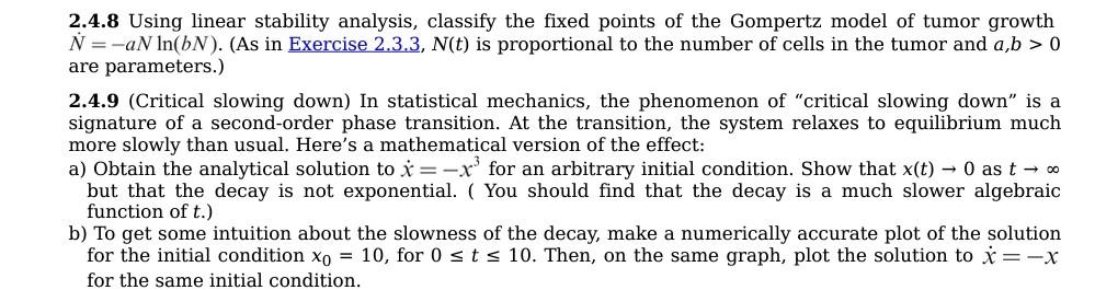 Solved 2.4.8 Using linear stability analysis, classify the | Chegg.com
