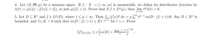 Solved 4. Let (X,M,μ) be a measure space. If f:X→[−∞,∞] is | Chegg.com