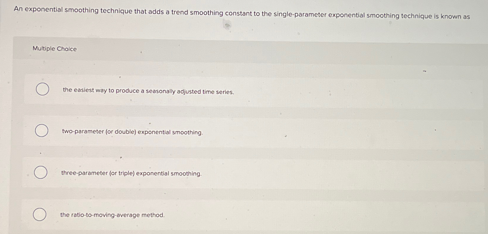 Solved An exponential smoothing technique that adds a trend | Chegg.com