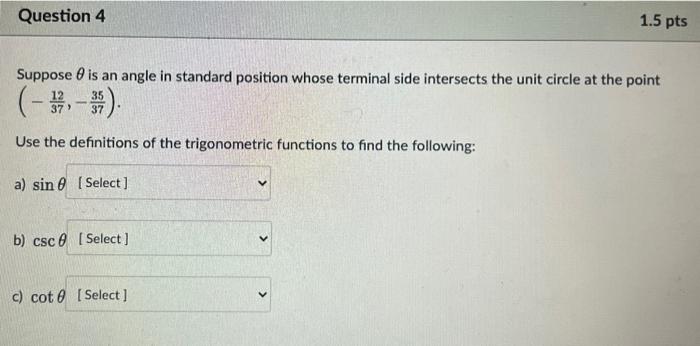 Solved Suppose θ Is An Angle In Standard Position Whose