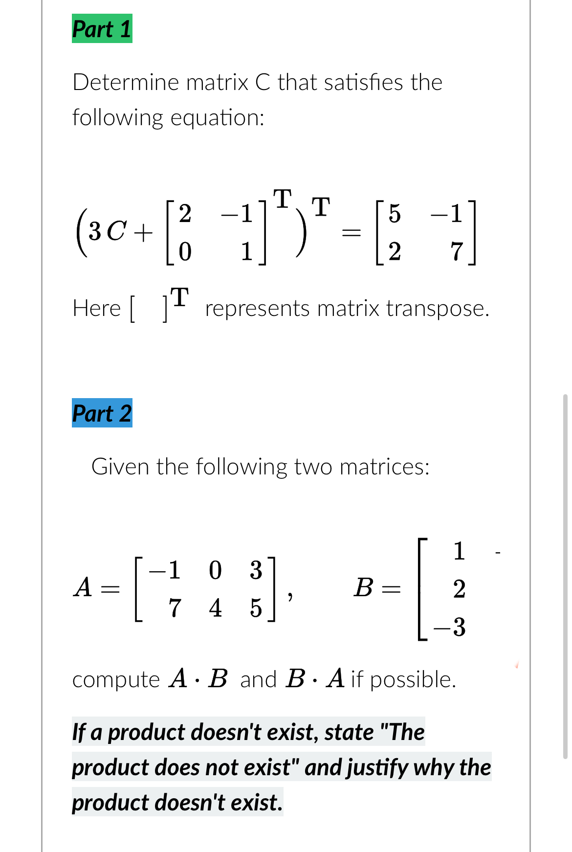 Solved Part 1Determine matrix C that satisfies the following | Chegg.com