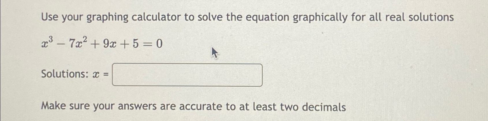 Solved Use your graphing calculator to solve the equation | Chegg.com