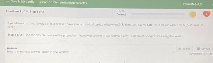 Solved Save & Exit Certify Lesson: 5.1 Discrete Random | Chegg.com