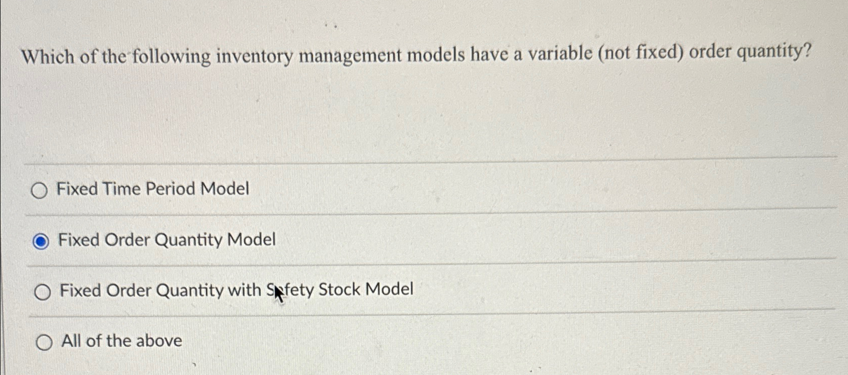Solved Which of the following inventory management models | Chegg.com
