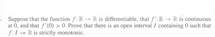 Solved Suppose that the function f:R→R is differentiable, | Chegg.com