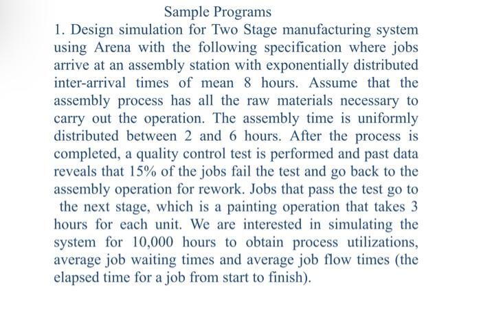 Solved Sample Programs 1. Design simulation for Two Stage | Chegg.com
