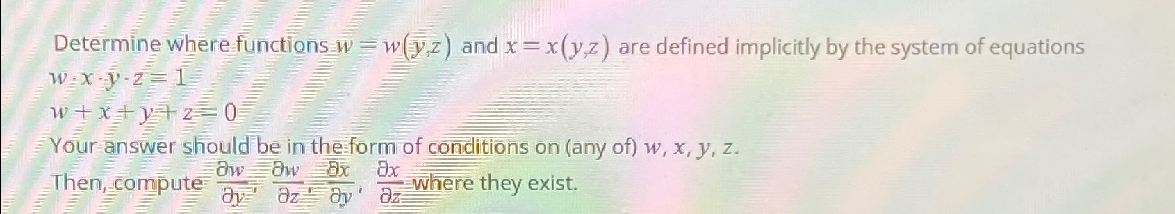 Solved Determine where functions w=w(y,z) ﻿and x=x(y,z) ﻿are | Chegg.com