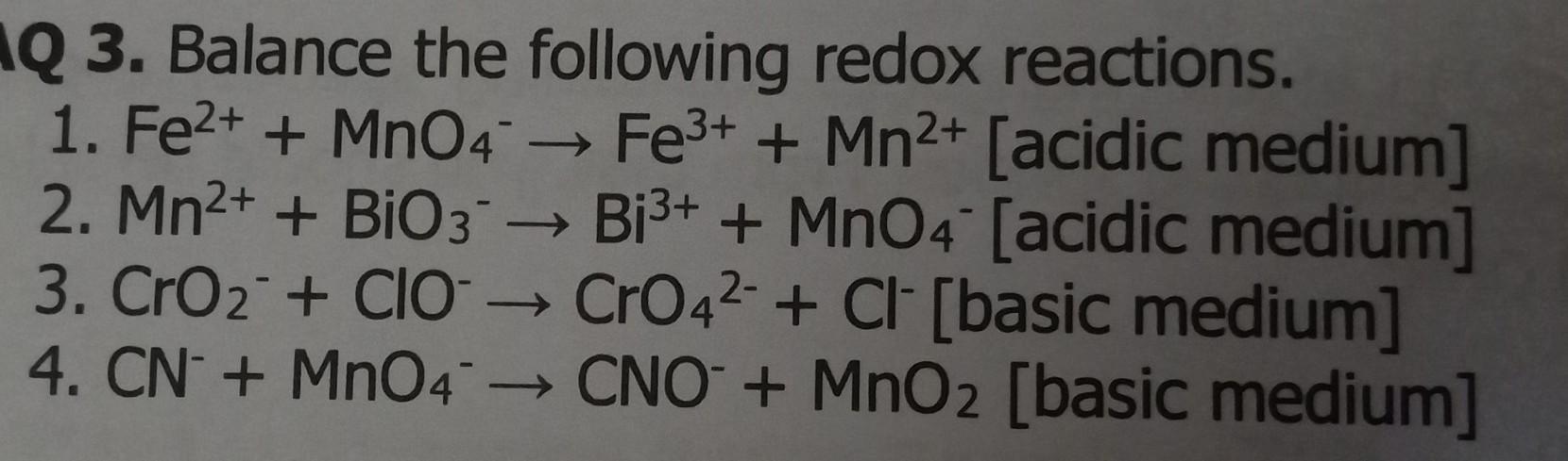 Solved Q 3. Balance the following redox reactions. 1. | Chegg.com