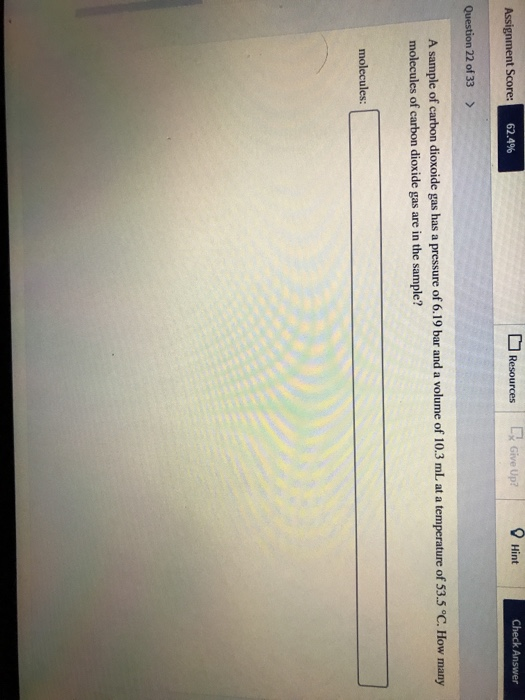 Solved Assignment Score: 62.4% Resources Lx Give Up? Hint | Chegg.com