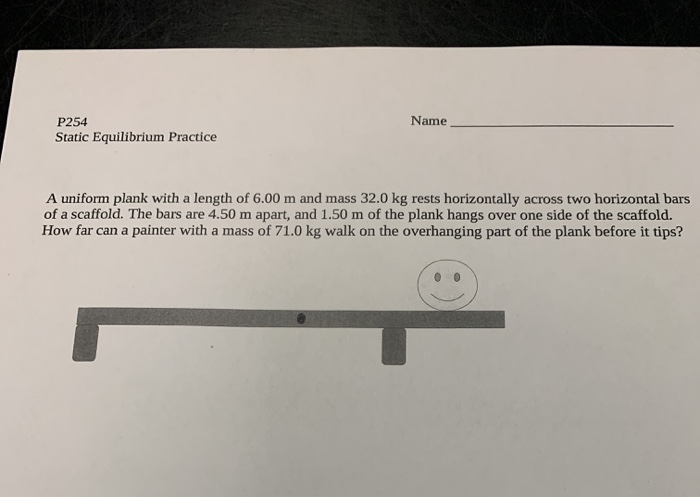 Solved Name P254 Static Equilibrium Practice A uniform plank | Chegg.com
