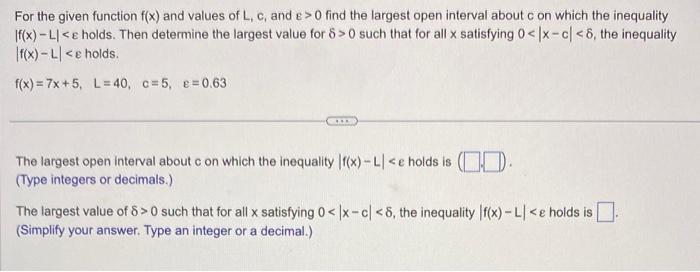 Solved For the given function f(x) and values of L,c, and | Chegg.com