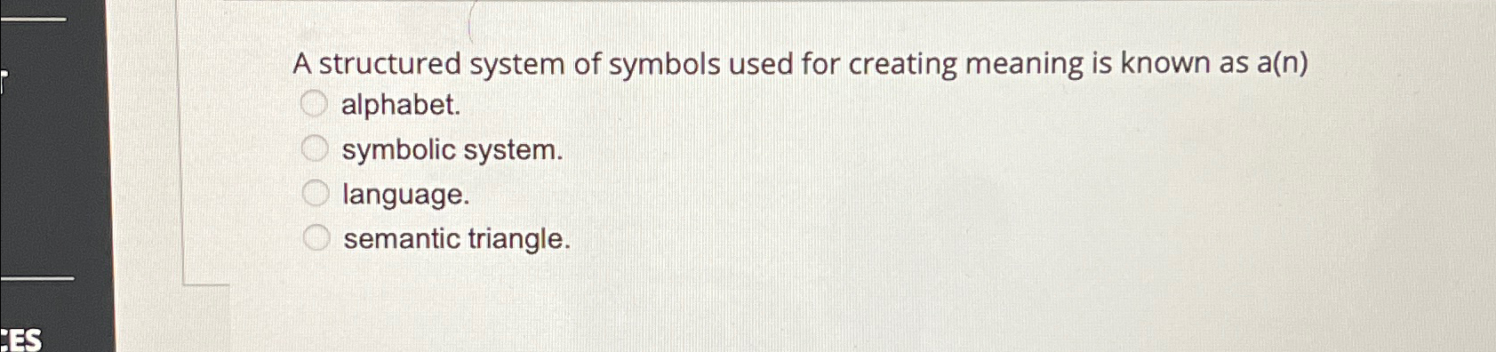 Solved A structured system of symbols used for creating | Chegg.com