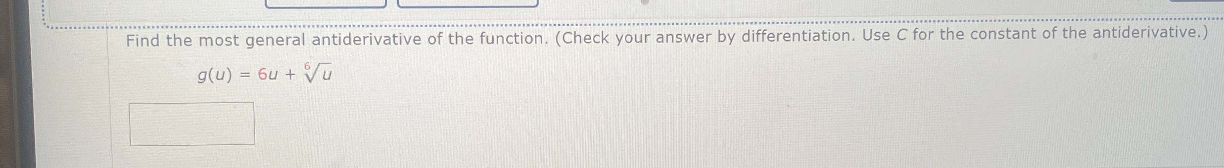 Solved Find the most general antiderivative of the function. | Chegg.com