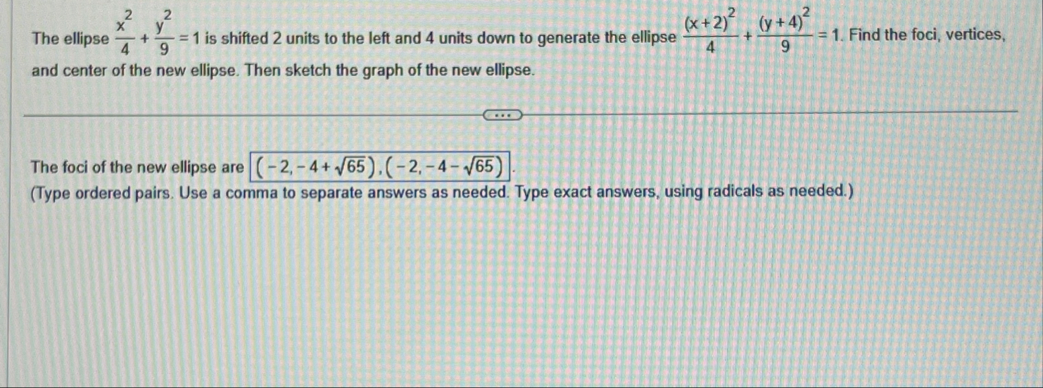 Solved The ellipse x24 y29=1 ﻿is shifted 2 ﻿units to the | Chegg.com