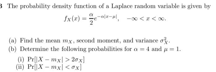 Solved The probability density function of a Laplace random | Chegg.com