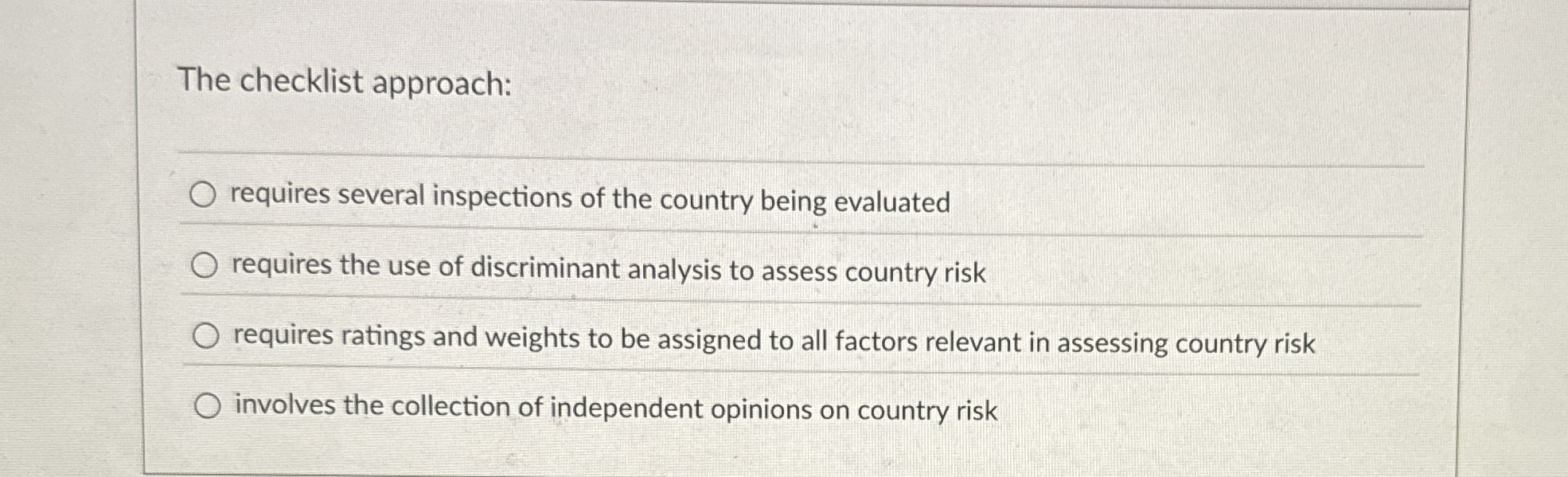 Solved The checklist approach:requires several inspections | Chegg.com