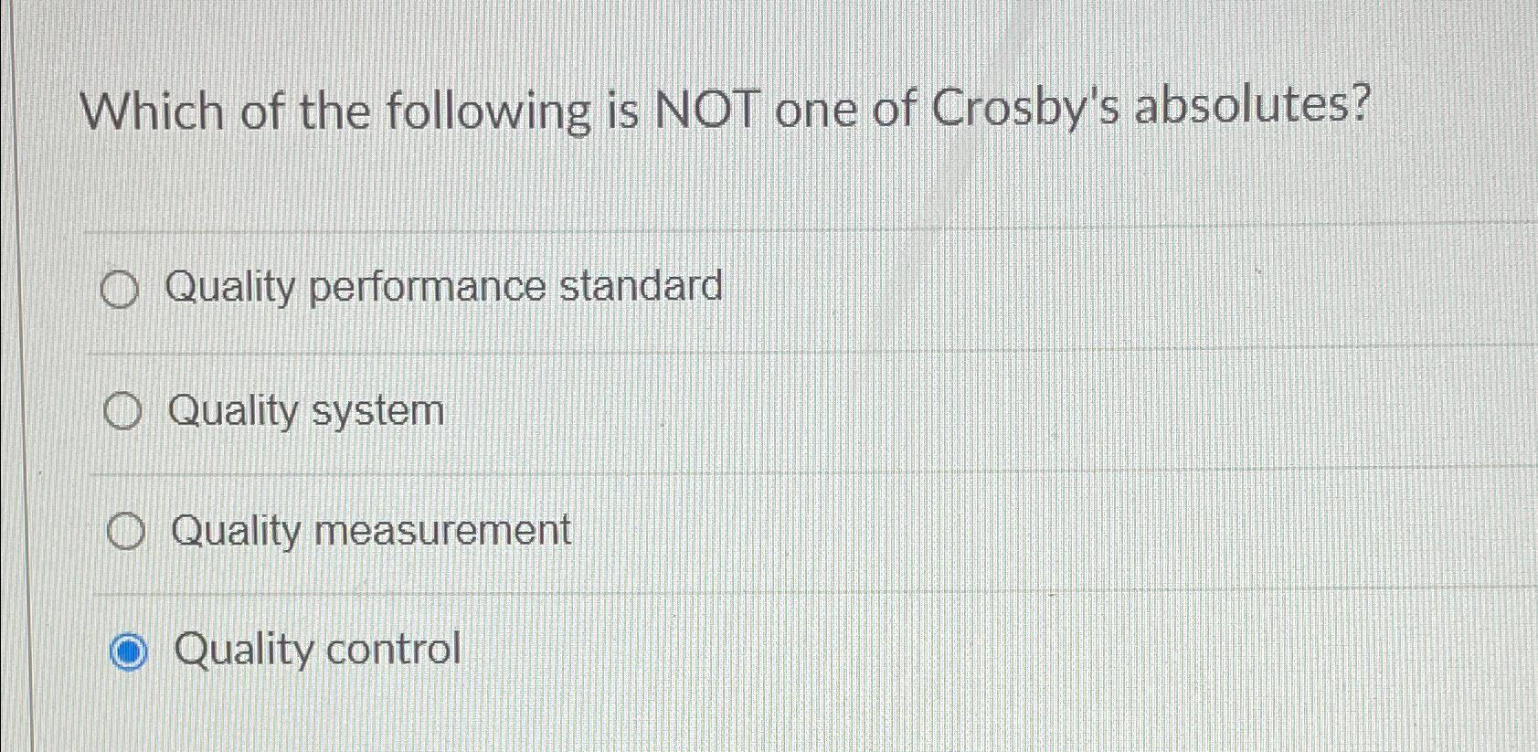 Solved Which of the following is NOT one of Crosby's | Chegg.com