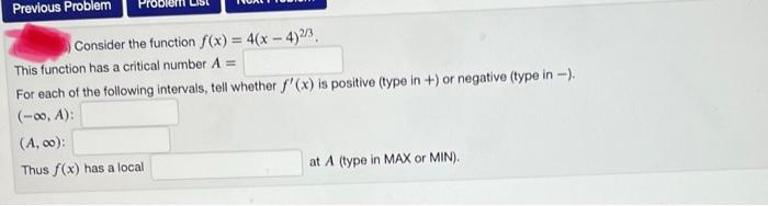 Solved Consider the function f(x)=4(x−4)2/3. This function | Chegg.com