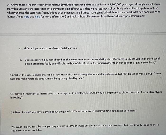 Solved 16. Chimpanzees are our closest living relative | Chegg.com
