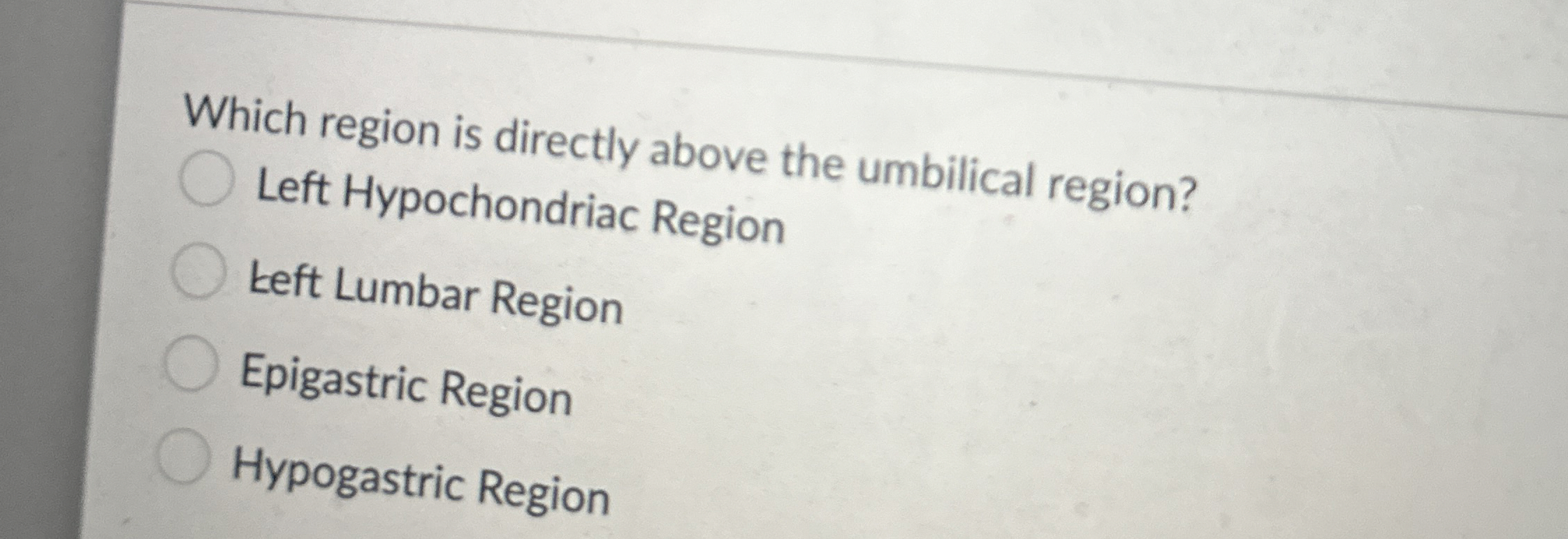 Solved Which region is directly above the umbilical | Chegg.com