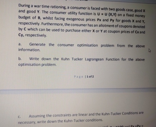 Solved During a war time rationing, a consumer is faced with | Chegg.com