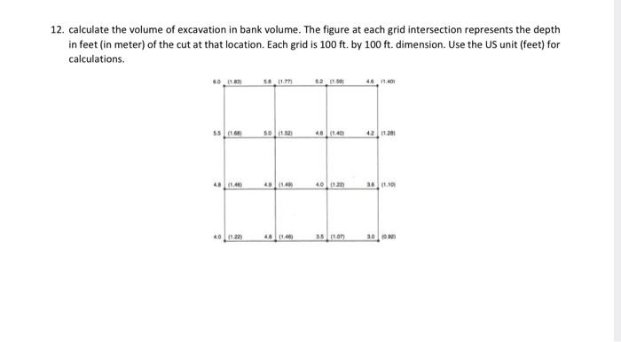 Solved 12. calculate the volume of excavation in bank | Chegg.com